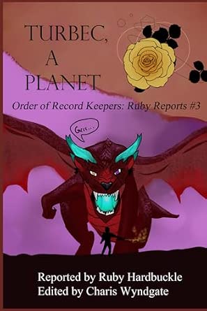 Amazon.com: Turbec, a Planet: Order of Record Keepers: Ruby Reports #3: ...