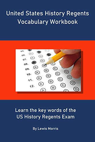 United States History Regents Vocabulary Workbook: Learn the key words ...