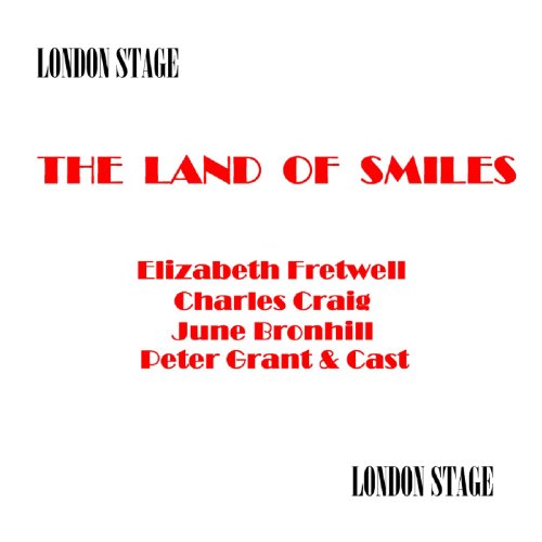 Écouter The Land Of Smiles de Elizabeth Fretwell & Cast sur Amazon Music