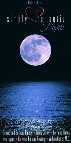 Simply Romantic Nights: Discover Intimacy in a New Light : Rainey ...