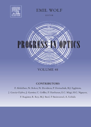 Progress in Optics (Progress in Optics, Volume 48) eBook : Wolf, Emil ...