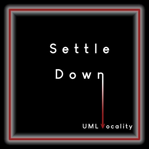 Settle Down by UML Vocality on Amazon Music - Amazon.com