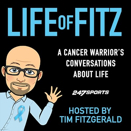 Amazon.com: Life of Fitz | A Cancer Warrior's Conversations about Life ...