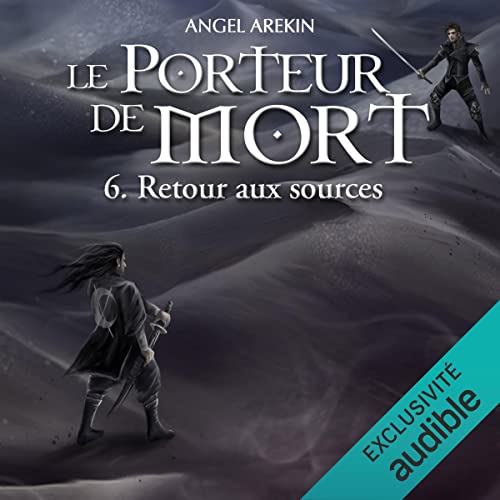 Retour aux sources: Le Porteur de Mort 6 : Angel Arekin, Karl-Line ...