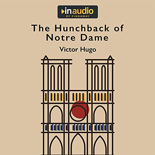 Amazon.com: The Hunchback of Notre Dame (Audible Audio Edition): Victor ...