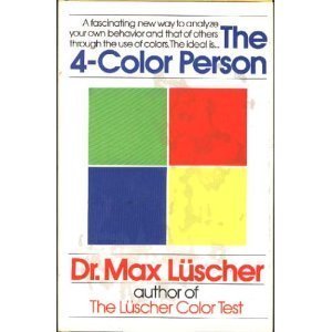 The 4 Color Person: Max Luescher: 9780671242329: Amazon.com: Books