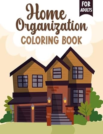 Amazon.com: Home Organization Coloring Book: Coloring pages of ...