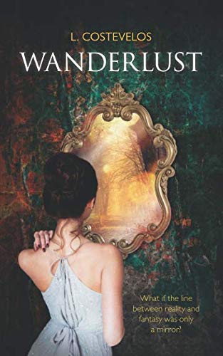 Wanderlust: A thrilling fantasy novel with a psychological twist that ...