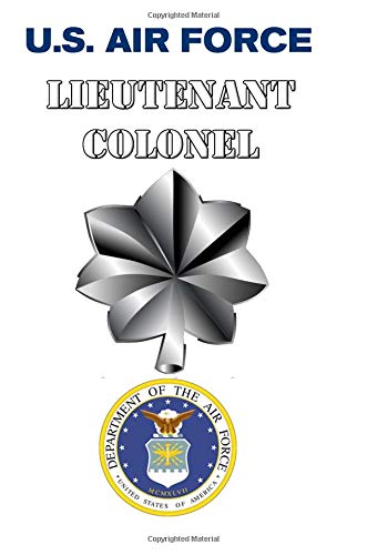 U.S. Air Force: Lieutenant Colonel Officer Rank Insignia - Composition ...
