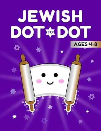 Jewish Dot to Dot for Kids Ages 4-8: Connect the Dots and Coloring ...
