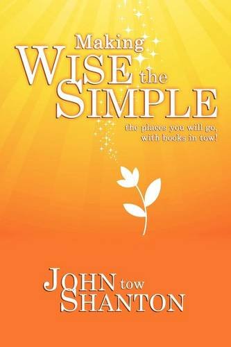 Making Wise the Simple: the places you will go with books in tow ...