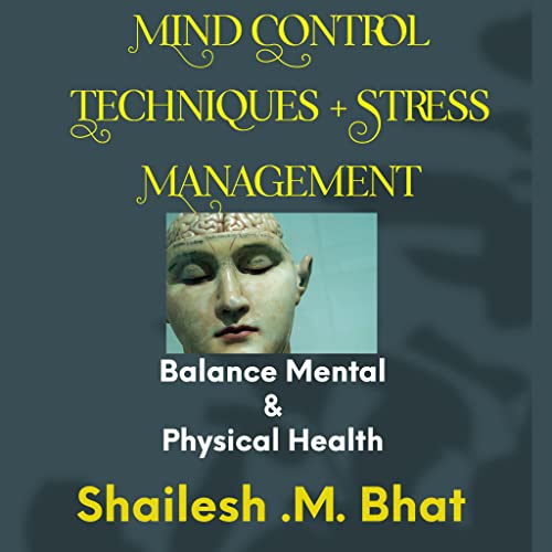 Amazon.com: How to control your mind & maintain Mental, Physical Health ...
