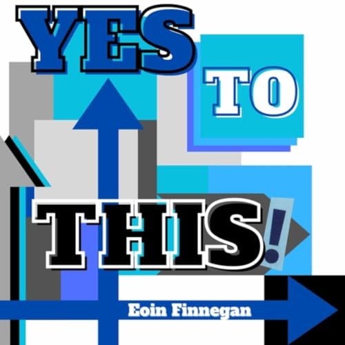 Yes to This! von Eoin Finnegan bei Amazon Music - Amazon.de