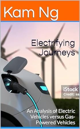 Amazon.com: Electrifying Journeys: An Analysis of Electric Vehicles ...