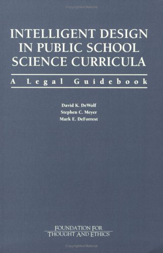 Intelligent Design in Public School Science Curriculum: A Legal ...