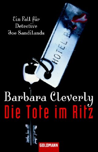 Die Tote im Ritz: Ein Fall für Detective Joe Sandilands: Ein Fall für ...
