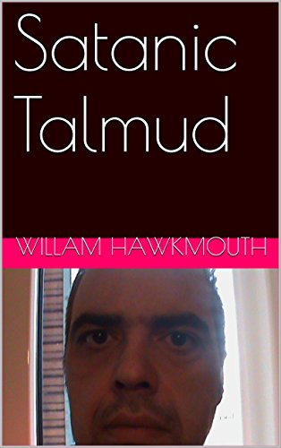 Satanic Talmud (English Edition) eBook : Hawkmouth, Willam: Amazon.de ...