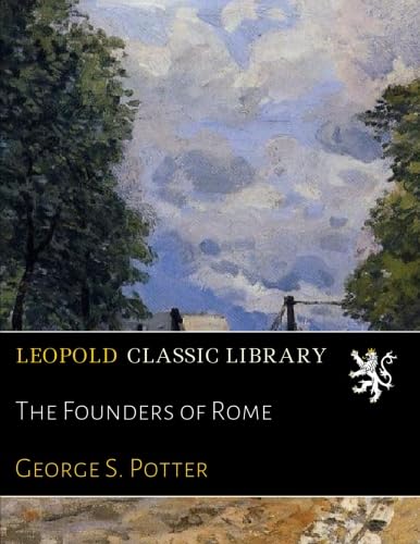 Buy The Founders of Rome Book Online at Low Prices in India | The ...