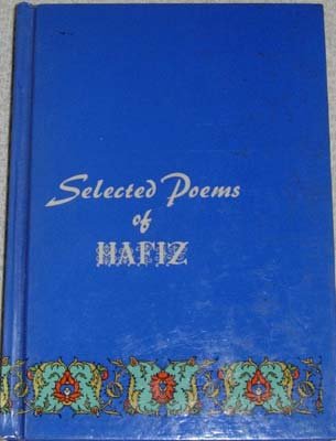 Selected Poems of Hafiz - Persian Text & Translations: Hafiz and ...