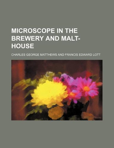 Microscope in the brewery and malt-house | Amazon.com.br