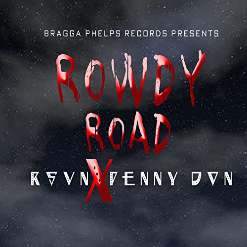 Rowdy Road von Penny Don feat. Rsvn auf Amazon Music Unlimited