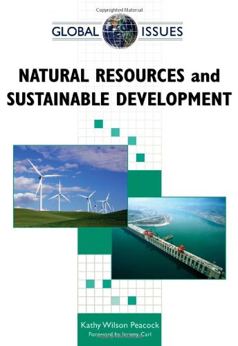 Natural Resources and Sustainable Development (Global Issues): Peacock ...