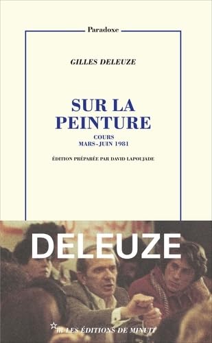 Amazon.com: Sur la peinture: 9782707349156: Deleuze, Gilles: Books