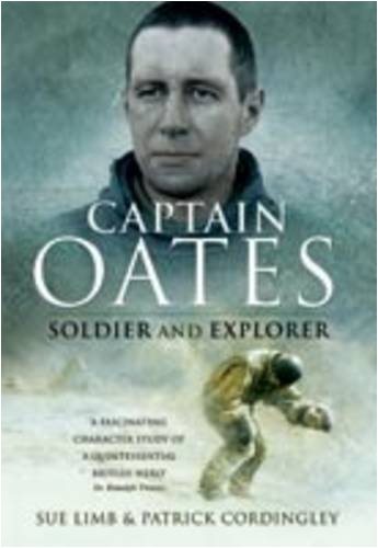 Captain Oates (Pen & Sword Military Books): Amazon.co.uk: Sue Limb ...