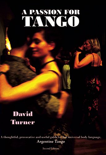 Amazon.com: A Passion for Tango eBook : Turner, David: Books