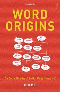 Word Origins: unknown author: 9780747579984: Amazon.com: Books