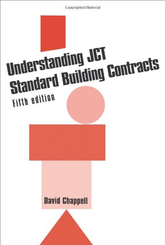 Understanding JCT Standard Building Contracts: Chappell, David ...
