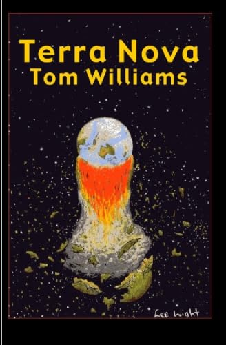 Terra Nova: Williams, Tom: 9781587491337: Amazon.com: Books