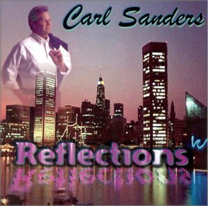 Carl Sanders - REFLECTIONS - Amazon.com Music