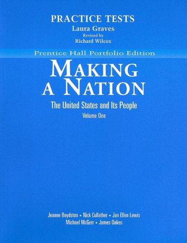 Making a Nation Practice Tests: The United States and Its People ...