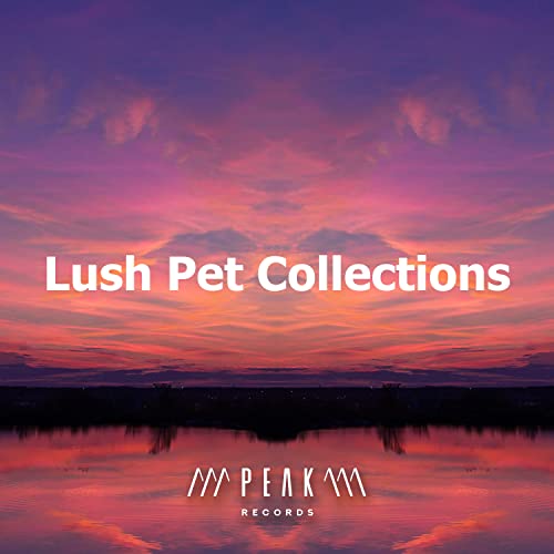 Amazon Music - Official Pet Care CollectionのLush Pet Collections ...