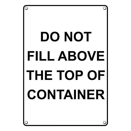 Amazon.com: Weatherproof Plastic Vertical Do Not Fill Above Top of ...
