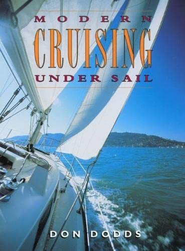 Modern Seamanship: A Comprehensive, Ready Reference Guide for All ...