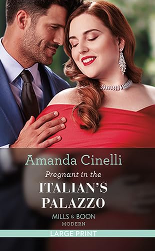 Pregnant In The Italian's Palazzo: Book 3 (The Greeks' Race to the ...