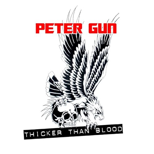 Amazon.com: Thicker Than Blood : Peter Gun: Digital Music