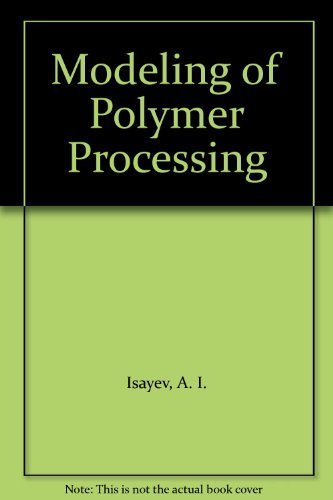 Modeling of Polymer Processing: unknown author: 9781569900437: Amazon ...