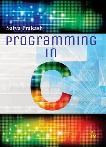 Amazon.com: Programming in C: 9789384588779: Satya Prakash: Books