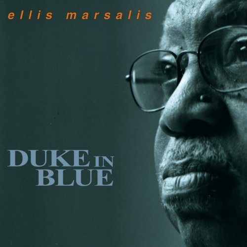 Duke in Blue: Marsalis, Ellis: 0886972475226: Amazon.com: Books