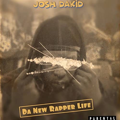 Écouter Da New Rapper Life par Josh Dakid sur Amazon Music Unlimited