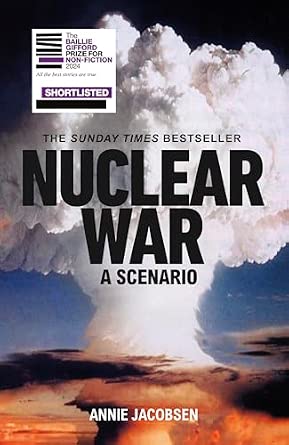 Nuclear War: A Scenario : Jacobsen, Annie: Amazon.com.au: Books