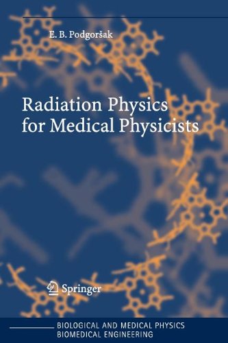 Radiation Physics for Medical Physicists: 9783540808077: Medicine ...