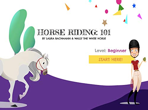 Amazon.com: HORSE RIDING: 101: Level - Beginner (HORSE RIDING 101 Book ...