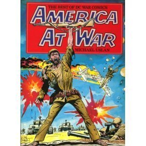 America at War: The Best of DC War Comics: Michael Uslan: 9780671247744 ...