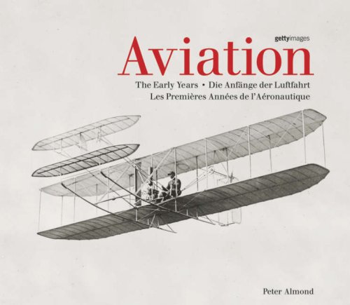 Aviation (The Early Years): Amazon.co.uk: Peter Almond: 9783833145308 ...