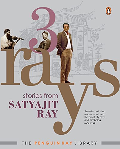 3 Rays: Stories from Satyajit Ray eBook : Ray, Satyajit: Amazon.in ...