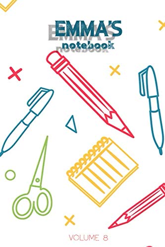 Emma's Notebook Volume 8: Lined Personalized and Customized Name ...